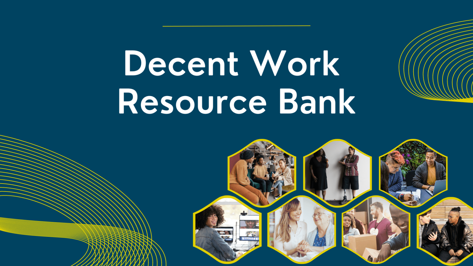 Reflections on the making of a decent work resource bank - Ontario ...