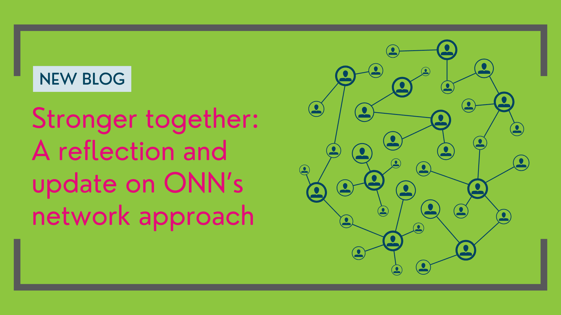 Stronger Together A Reflection And Update On Onn S Network Approach Ontario Nonprofit Network